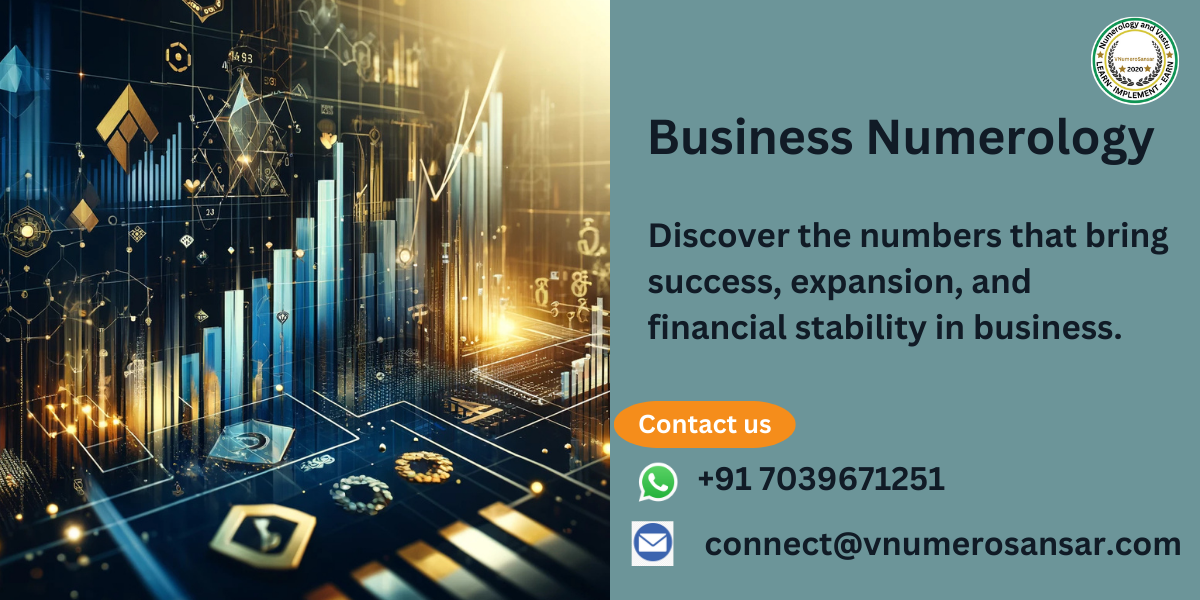 Business Numerology Numerology Vastu Consultation Business Numerology Numerology Vastu Consultation